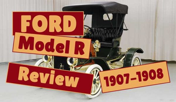 Ford Model R (1907-1908) – Classics Dude